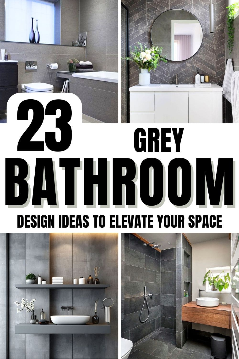 23 Inspiring Grey Bathroom Design Ideas to Elevate Your Space - Lava ...